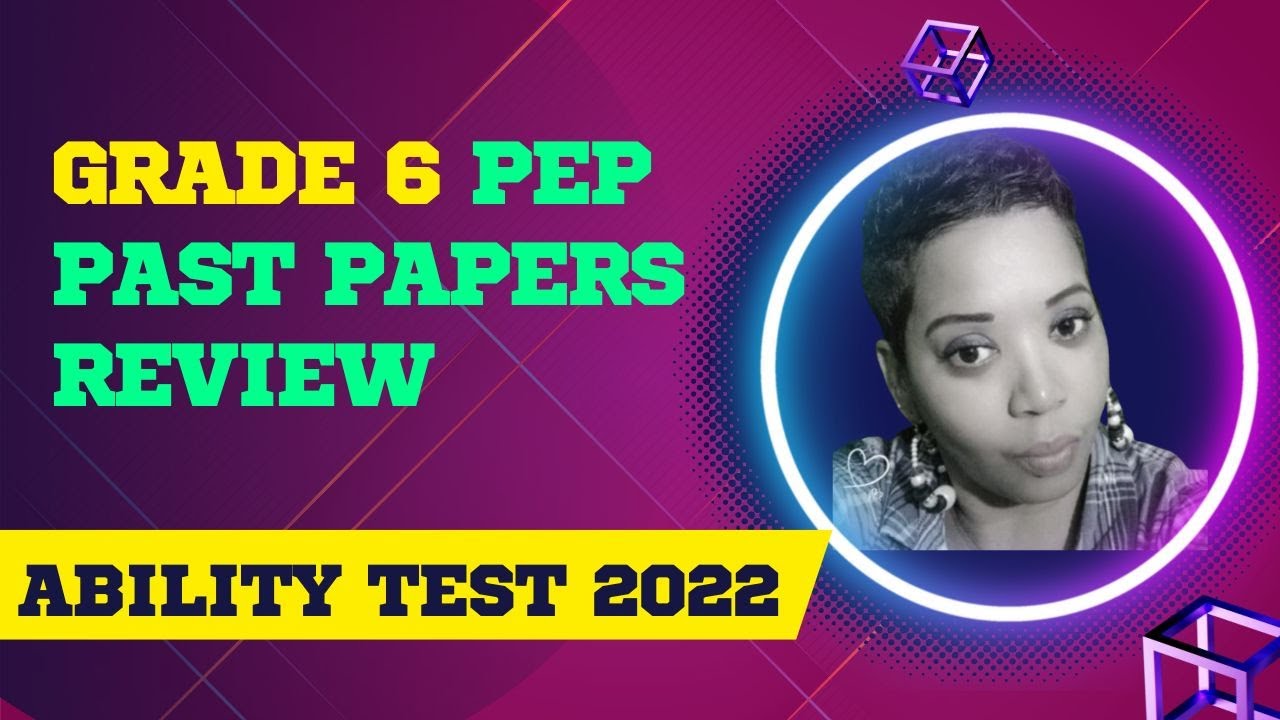 2022 PEP | ABILITY TEST PAPER REVIEW - YouTube