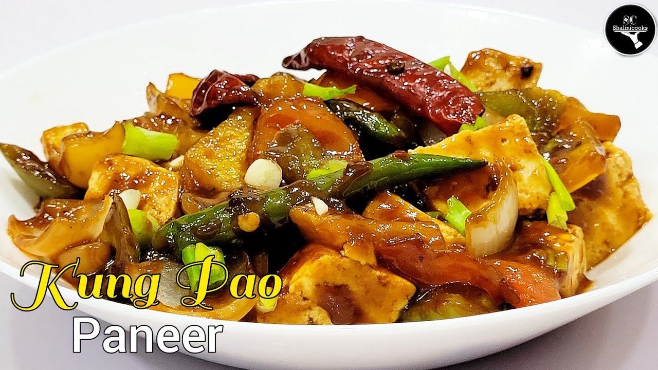 KUNG PAO PANEER RECIPE/DRY PANEER/SHALINICOOKS - YouTube