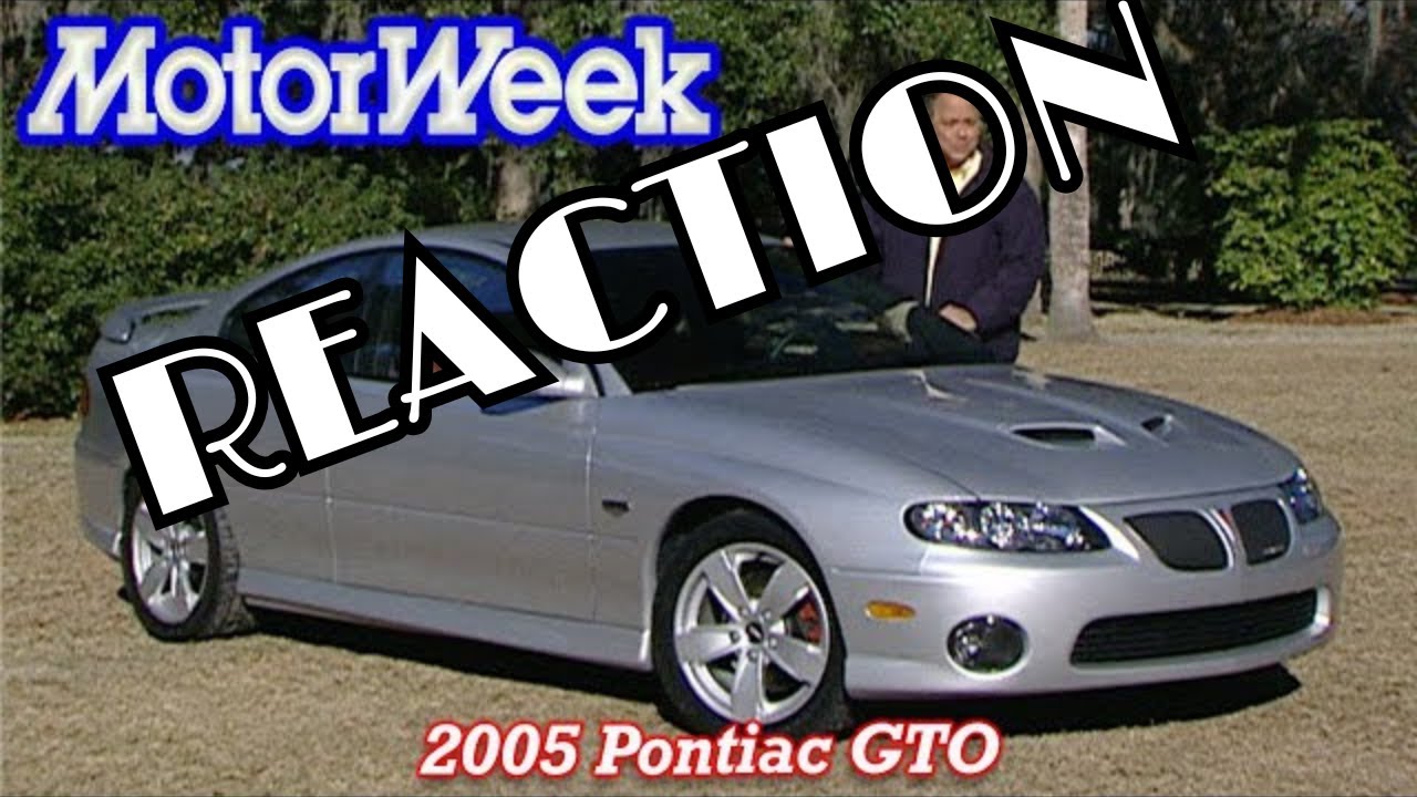 2005 Pontiac GTO (Reaction) Motorweek Retro - YouTube