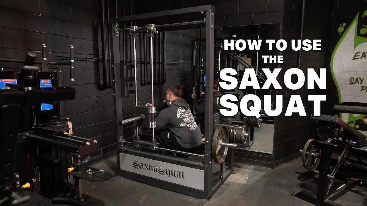 How to Use the Saxon Squat! (My FAVORITE Leg Day Machine) - YouTube
