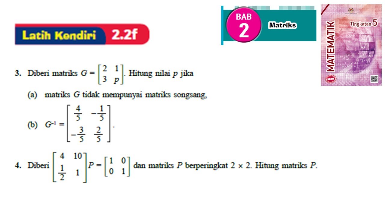 KSSM Matematik Tingkatan 5 Matriks latih kendiri 2.2f no3-no4 bab 2 ...