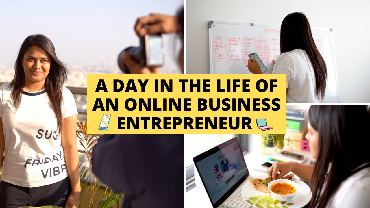 A Day In The Life of An Entrepreneur | How I Run My Business | Day In ...