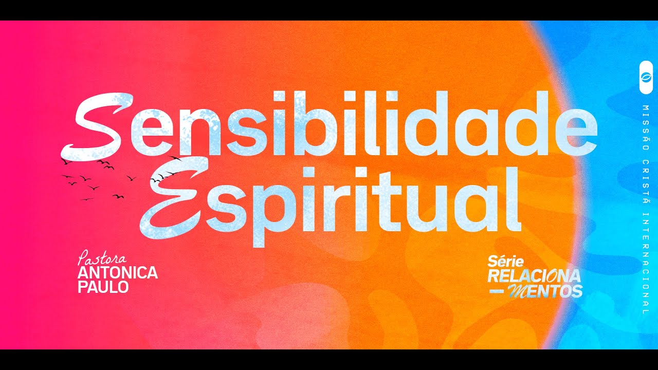 Sensibilidade espiritual - Pastora Antonica Paulo - YouTube