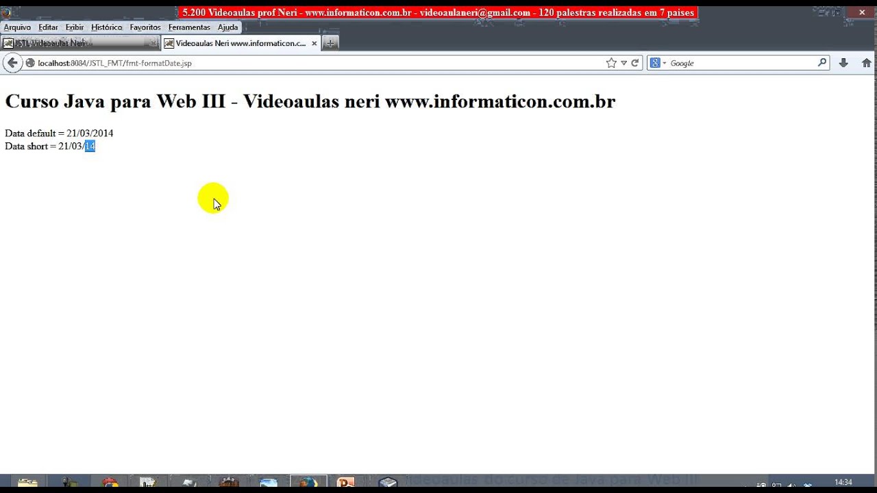 Aula 5237 Java Para Web Iii Jstl Fmt Formatting L18n Introducao Do Formatdate Datestyle Pattern