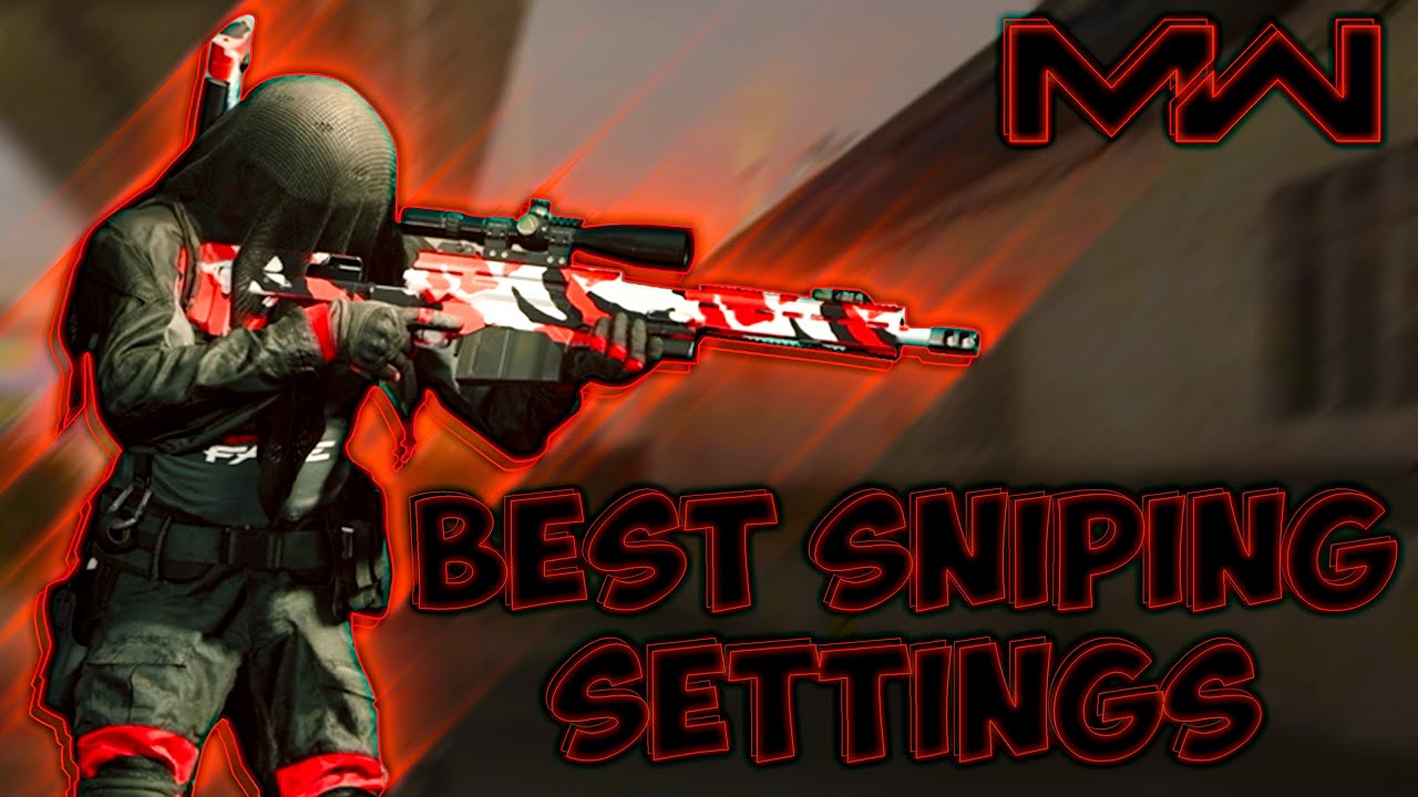 The Best Sniping Settings For Modern Warfare Youtube