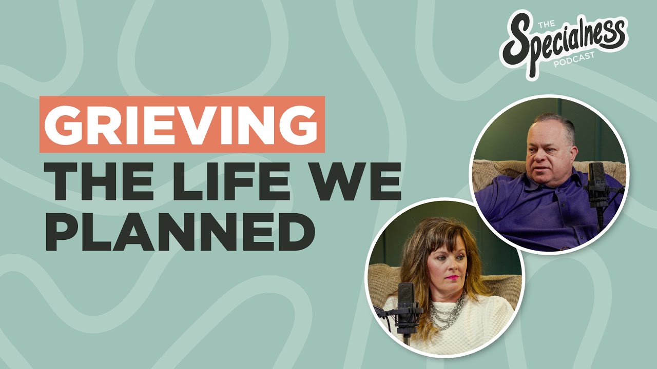 S2_Ep-2: Raising a Special Needs Child: The Ongoing Grief No One Talks ...