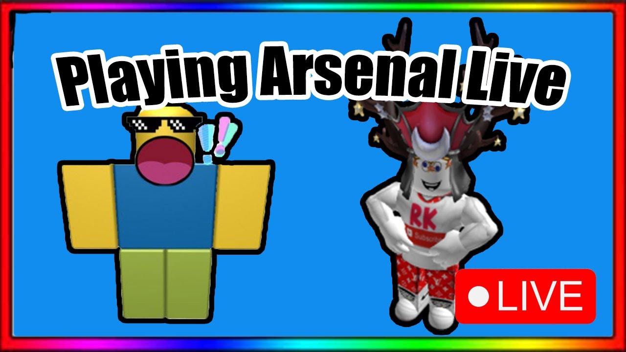 Night Time Roblox Arsenal -LIVE STREAM- - YouTube