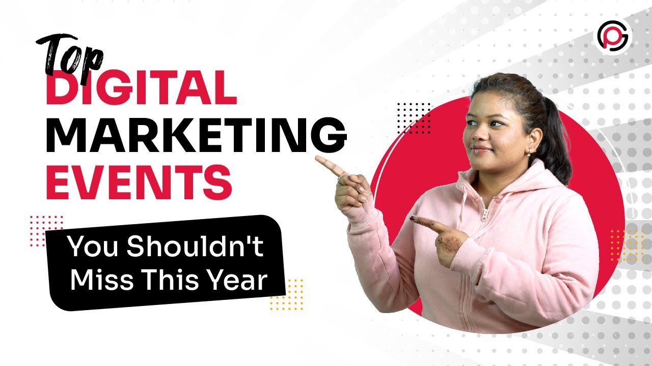 Top Best Digital Marketing Events you Should attend in Year 2023 - YouTube