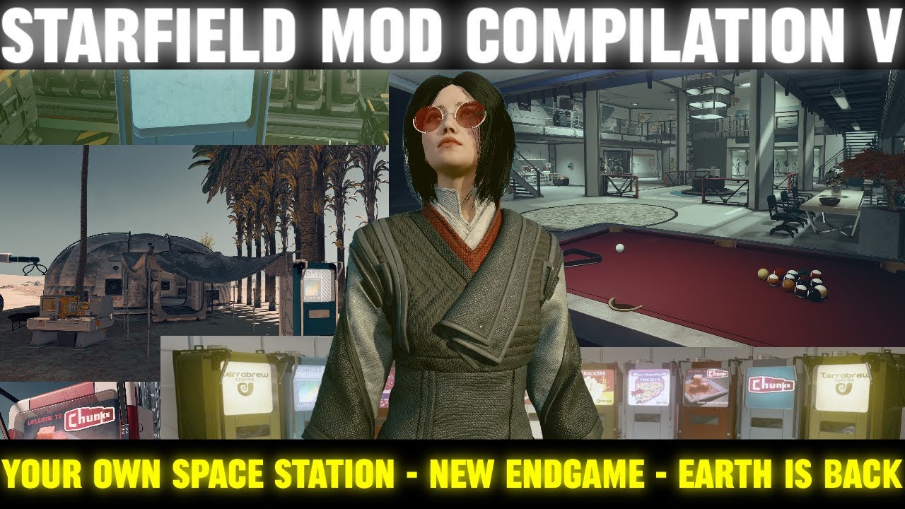 Starfield Mods Compilation 5 - New Endgame, Earth Restored, Vending ...