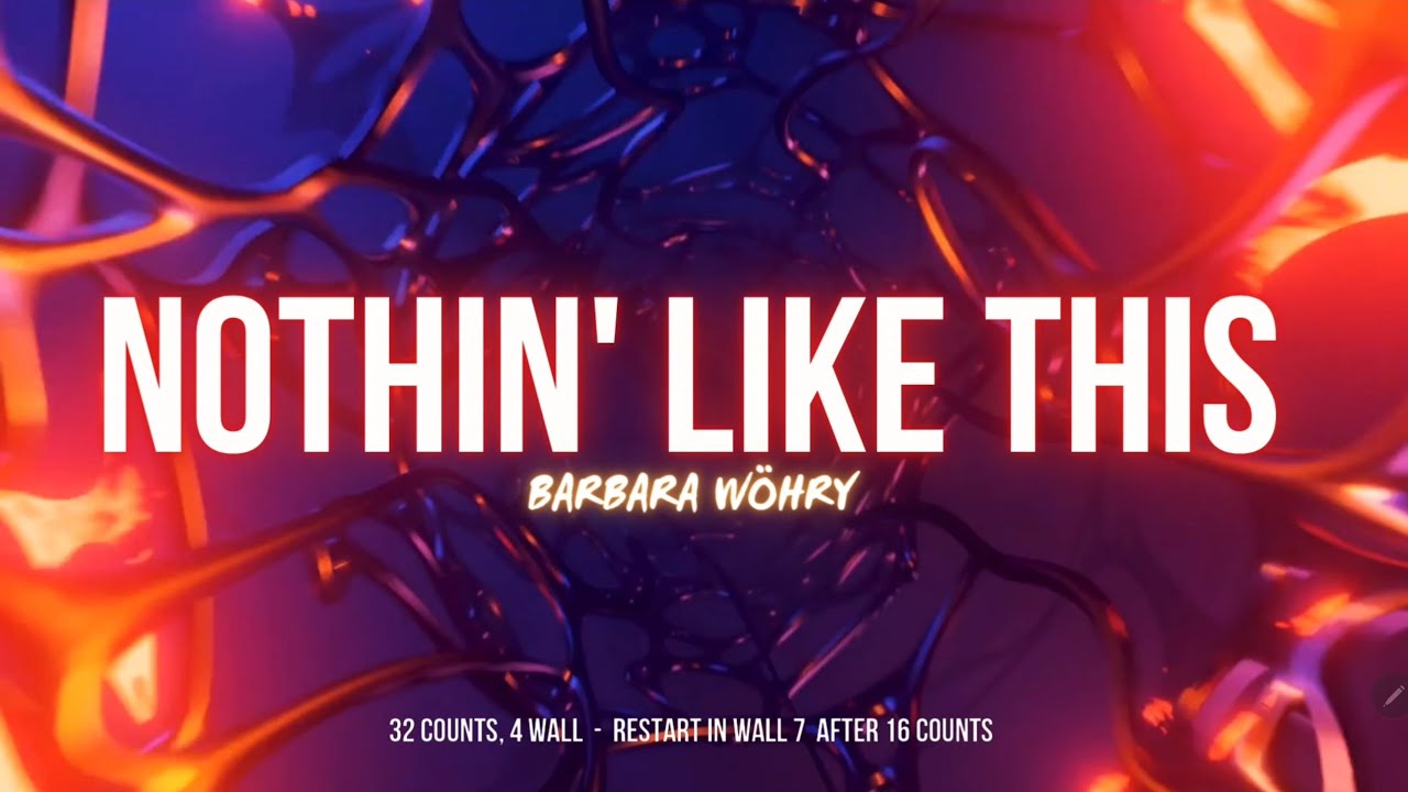 "Nothin' Like This" Line Dance by Barbara Wöhry - YouTube