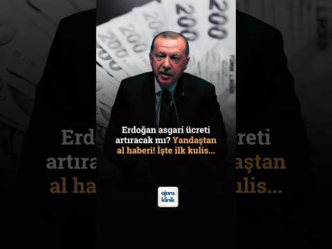 Cumhurbaşkanı Erdoğan asgari ücreti artıracak mı? #shorts #keşfet