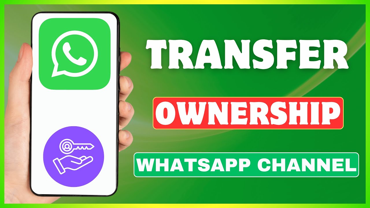 How To Transfer WhatsApp Channel Ownership | Change WhatsApp Channel ...