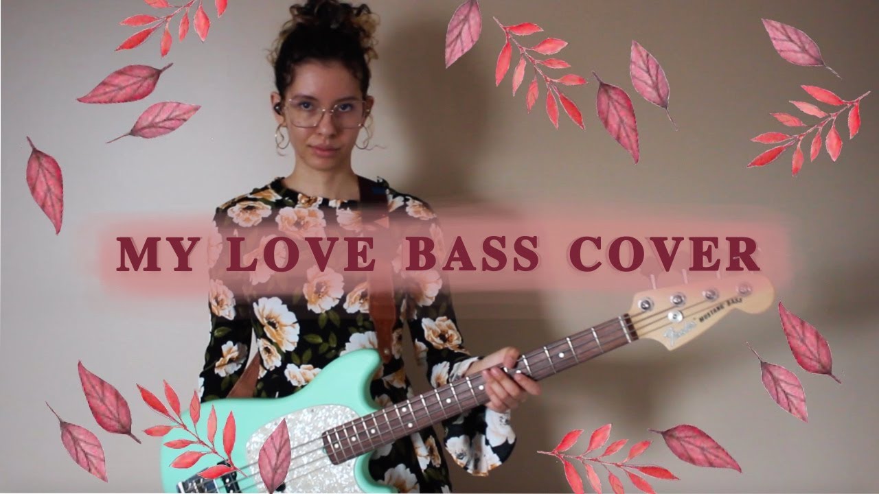 What Is Love Bass Cover at Claire Haswell blog