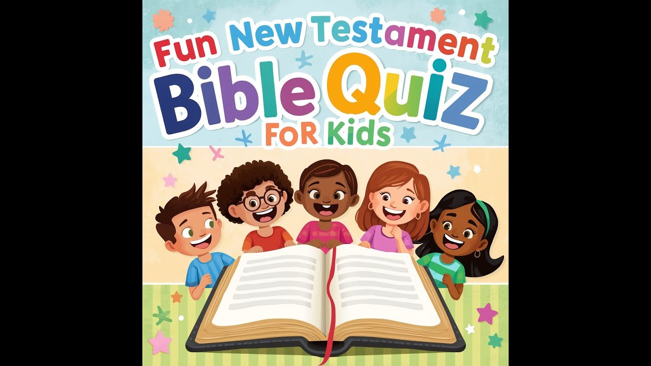 Fun New Testament Bible Quiz for Kids #quiz #bible #familyfun # ...
