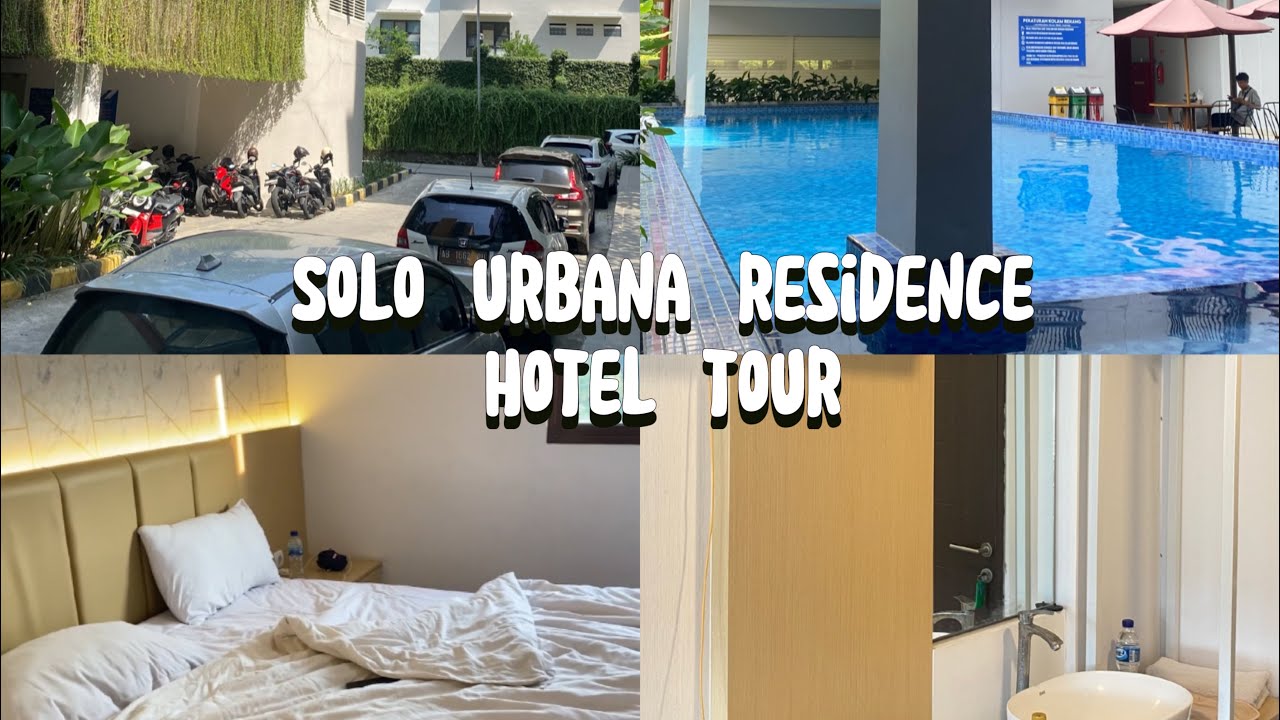 HOTEL TOUR - SOLO URBANA RESIDENCE | Rekomendasi Hotel dekat ...