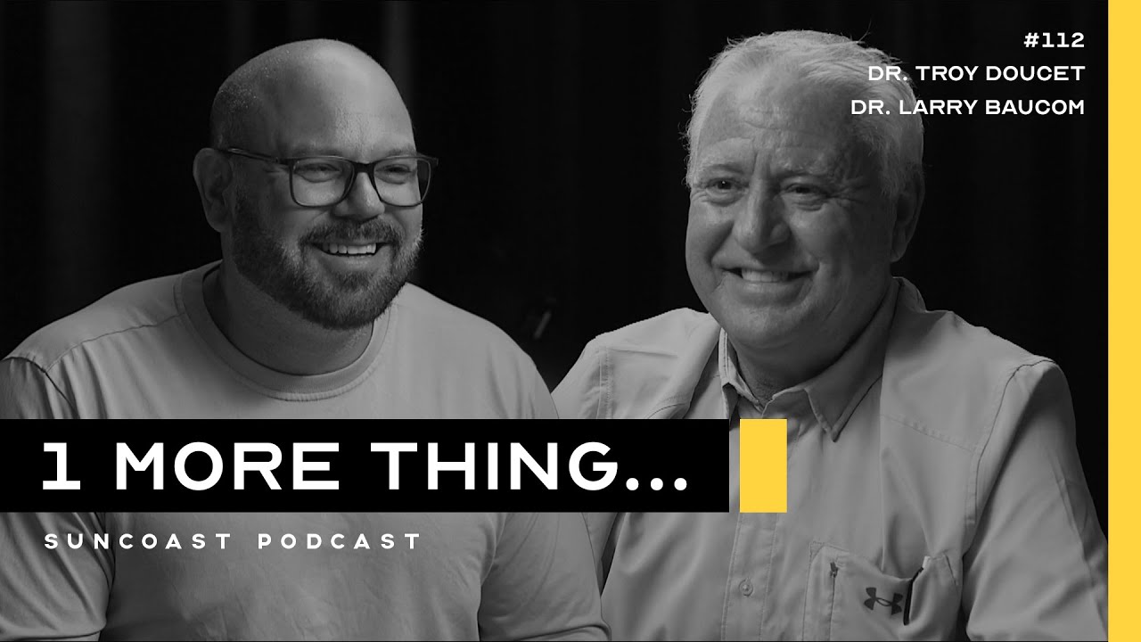 1 More Thing... Ep. 112 | Dr. Doucet & Dr. Baucom on Practical ...