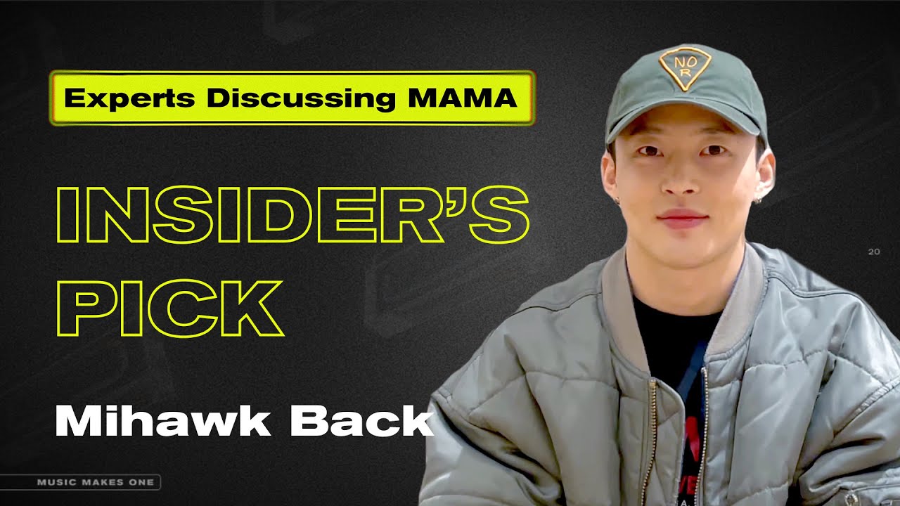 [2020 MAMA] Insider's Pick w/ Baek Koo Young (Mihawk Back) - YouTube