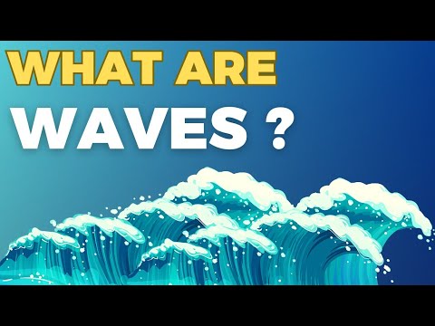 What are waves ? | How are waves formed | How are waves formed in the ...