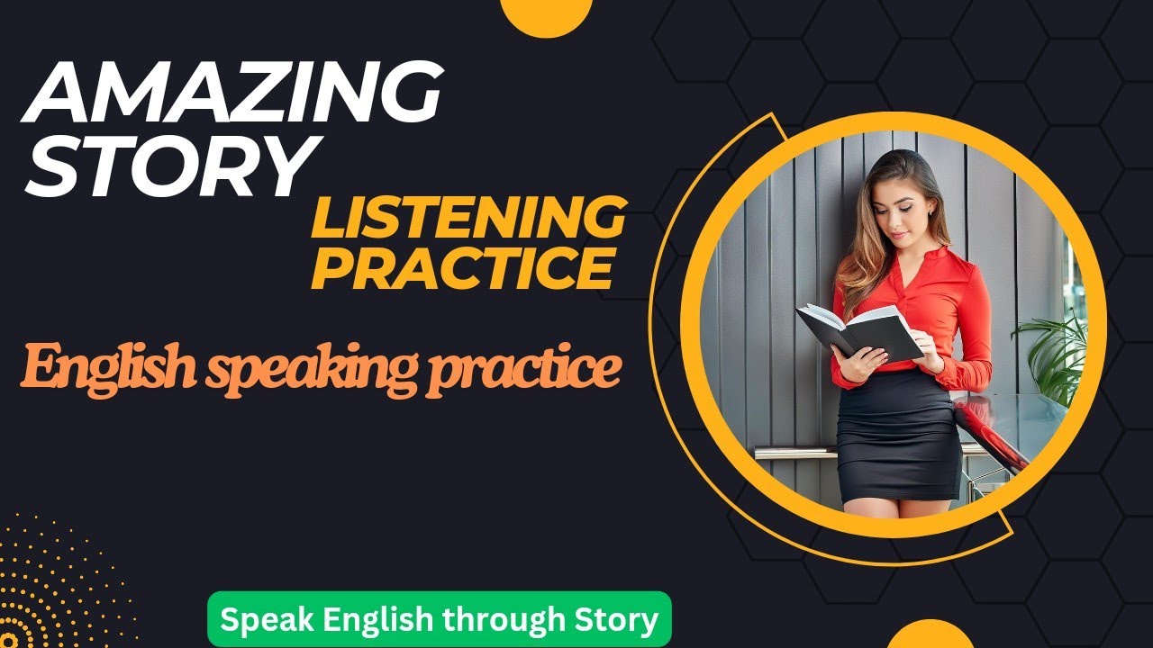 English learning Story I English learning practice I Speak English Story I Moral Story in ...