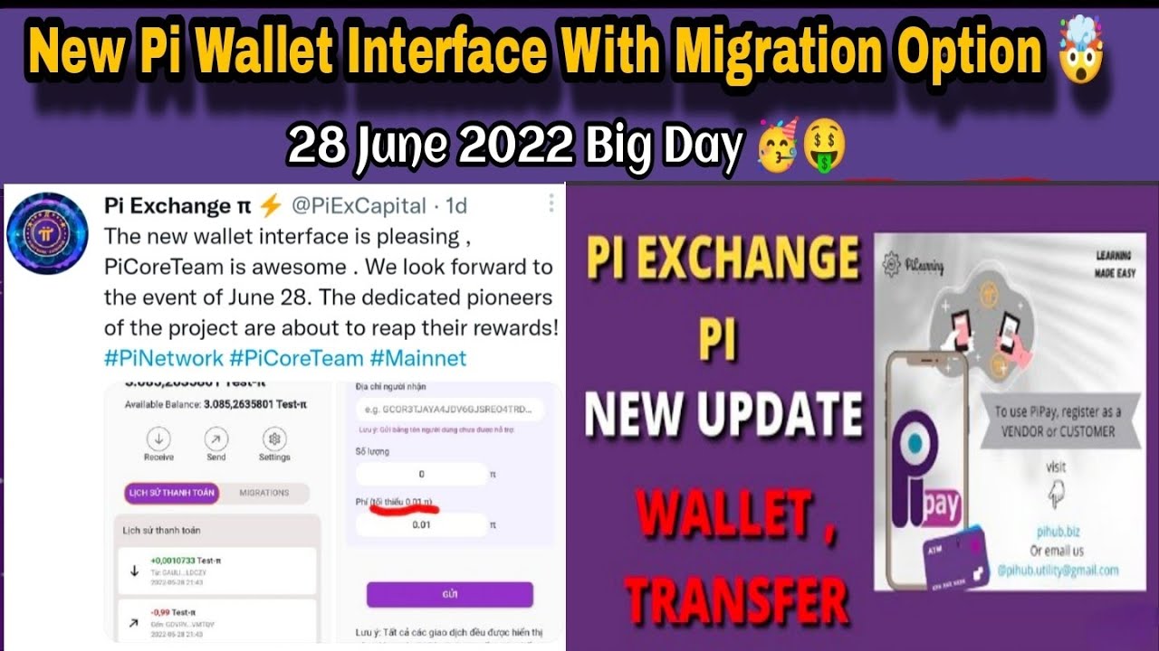 New Pi Wallet Interface with Migration Option🤯 | 28 June 2022 Biggest ...