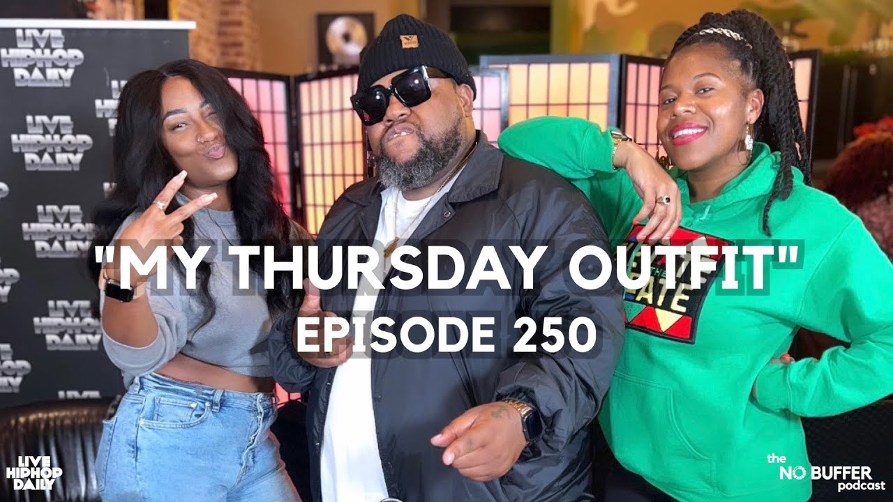 The No Buffer Podcast: Episode 250: My Thursday Outfit - YouTube