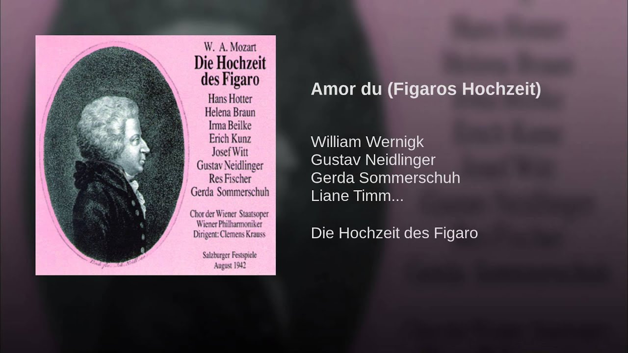 Amor Du (Figaros Hochzeit) - Wiener Philharmoniker, Erich Kunz, Chor ...