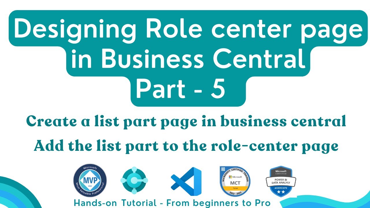 how to create listpart page in business central tutorial to create role ...