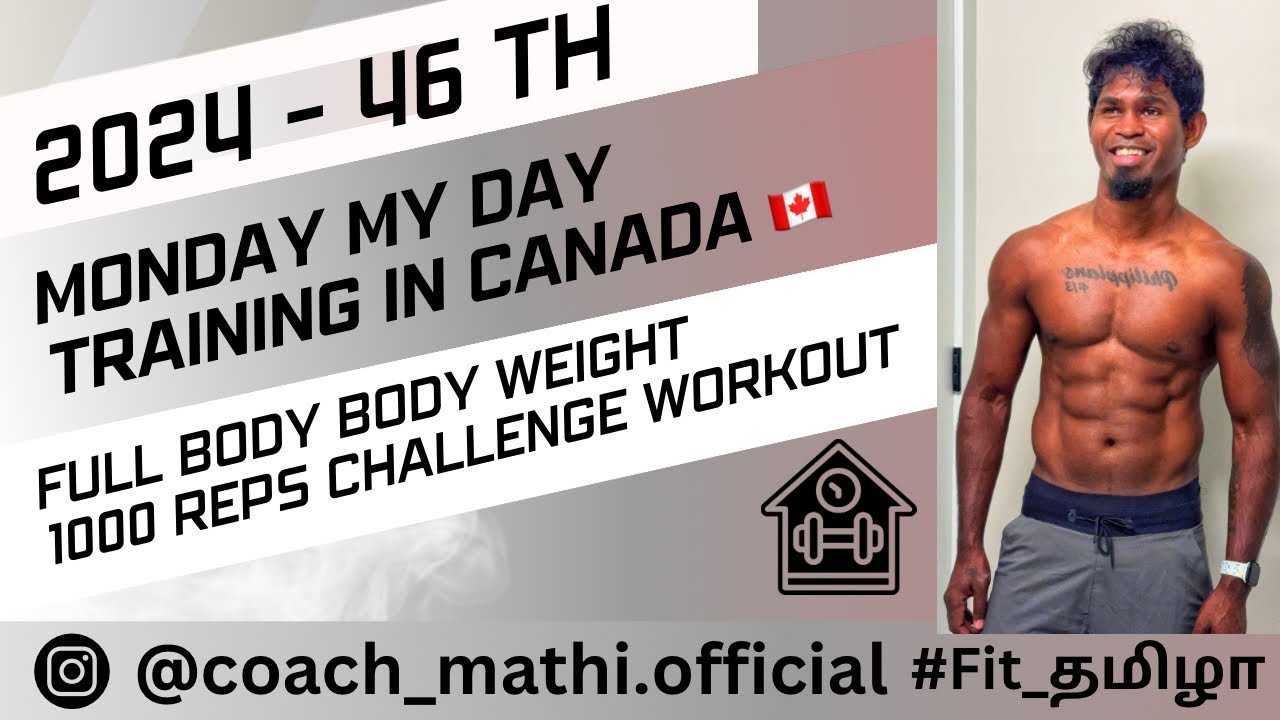 2024 - 46 th Monday Training Bodyweight Workout in Canada 🇨🇦 #mathimondaytraining #coachmathi365 ...