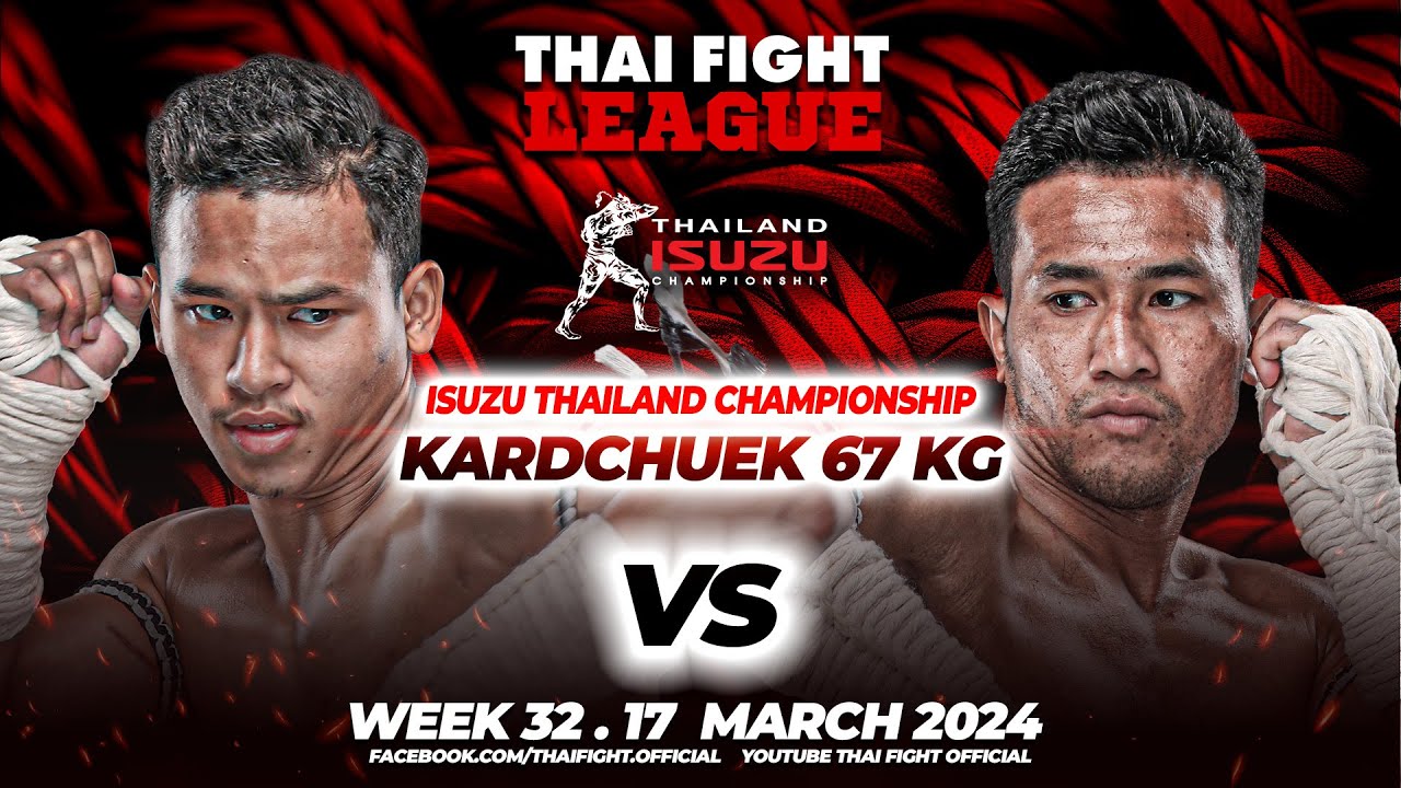 Yodthewin VS Chalarmdam | KARD CHUEK 67 KG | THAI FIGHT LEAGUE #32 ...