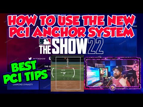 BEST PCI ANCHOR SYSTEM TIPS IN MLB THE SHOW 22 | HITTING TIPS ...