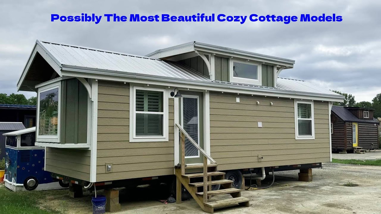 Possibly The Most Beautiful Cozy Cottage Models By "Incredible Tiny ...