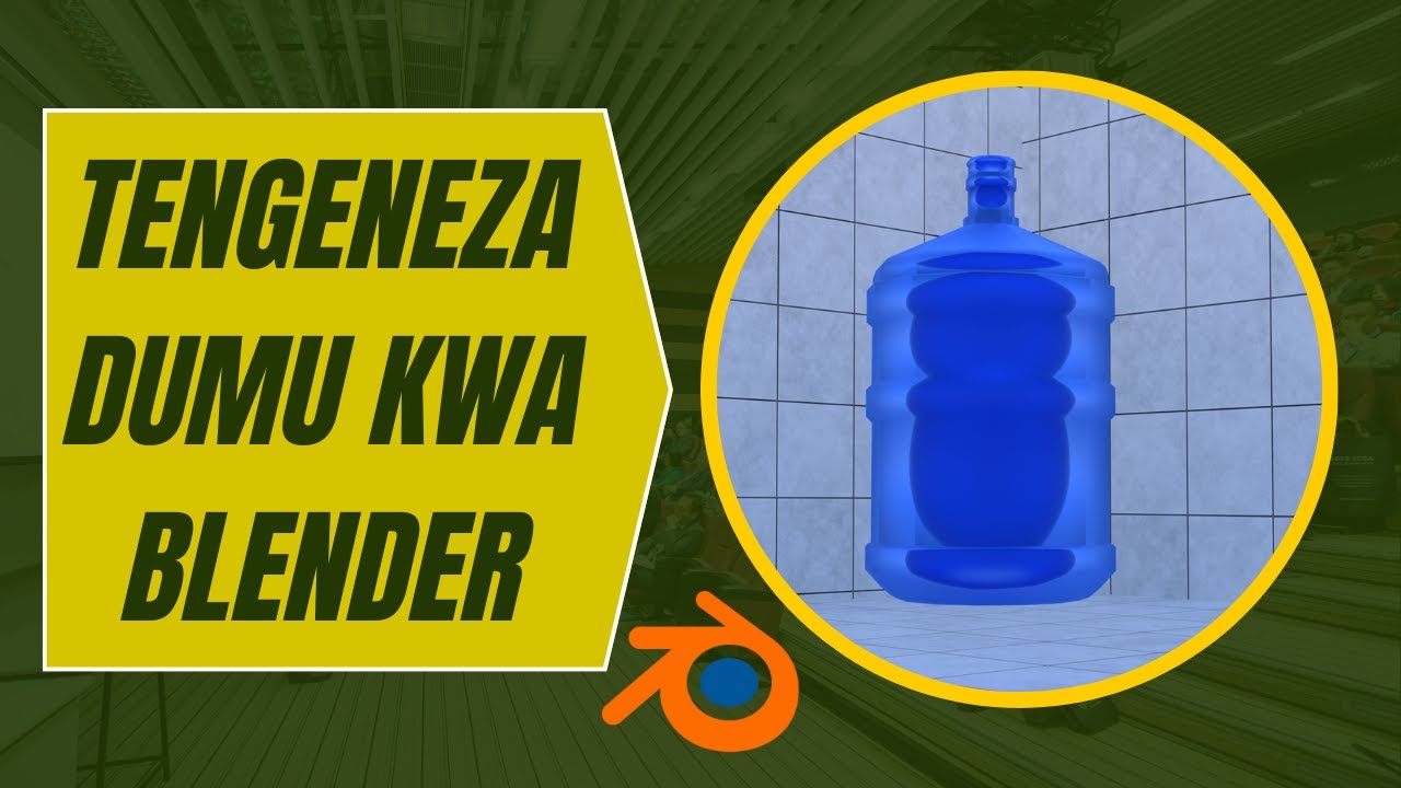 Jinsi ya kutengeneza Dumu la maji kwa kutumia Blender - YouTube
