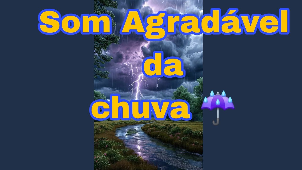 🔵 Som Agradável da chuva ☔️ @canalmarcellosanttosoficial #somrelaxante ...
