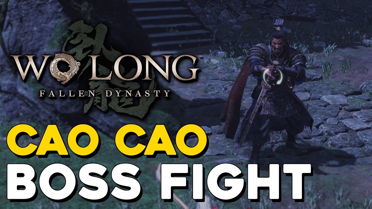 Wo Long Cao Cao Boss Fight - YouTube