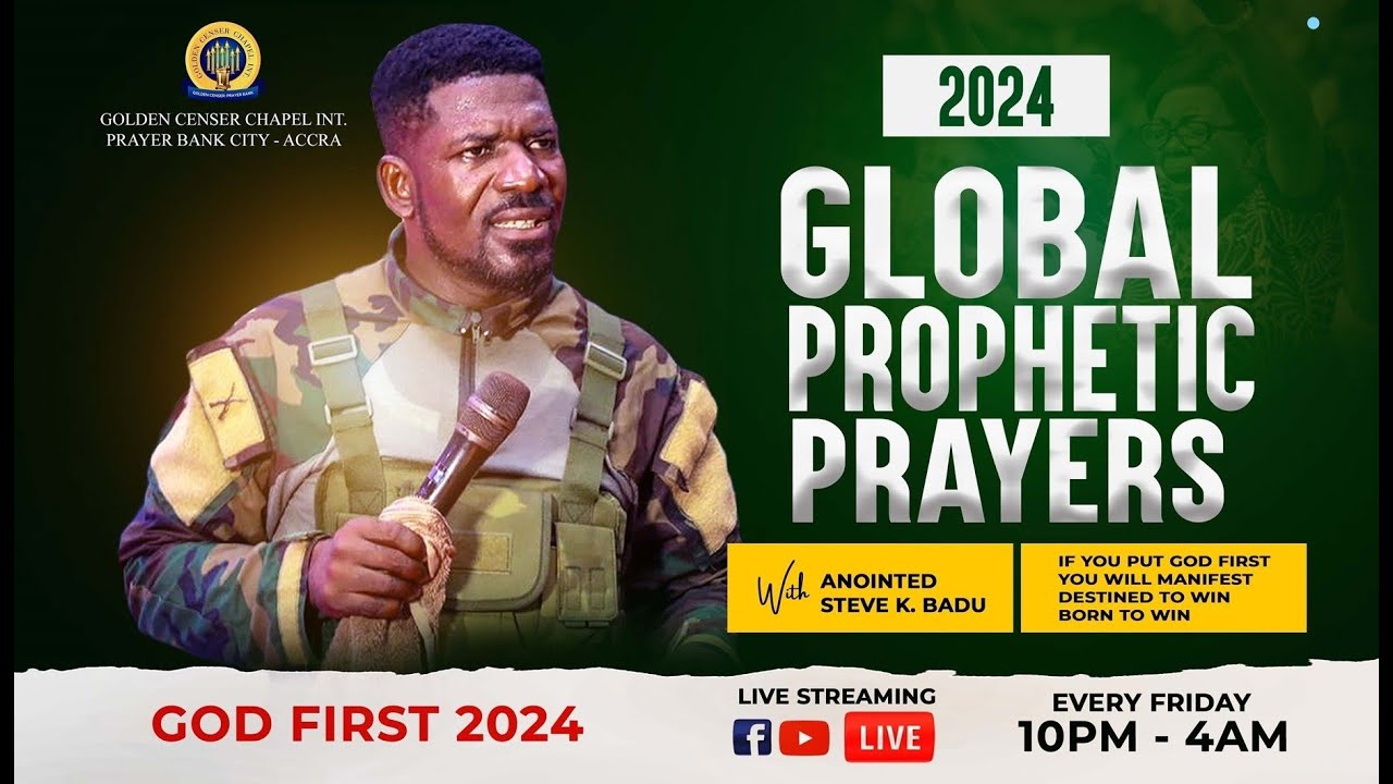 GOD FIRST 2024 GLOBAL PROPHETIC PRAYERS WITH ANOINTED APOSTLE STEVE K ...