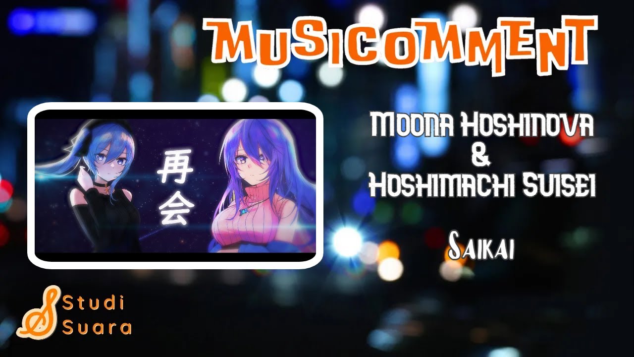 Penampilan Serasi dari 2 Vtuber | Moona Hoshinova & Hoshimachi Suisei ...