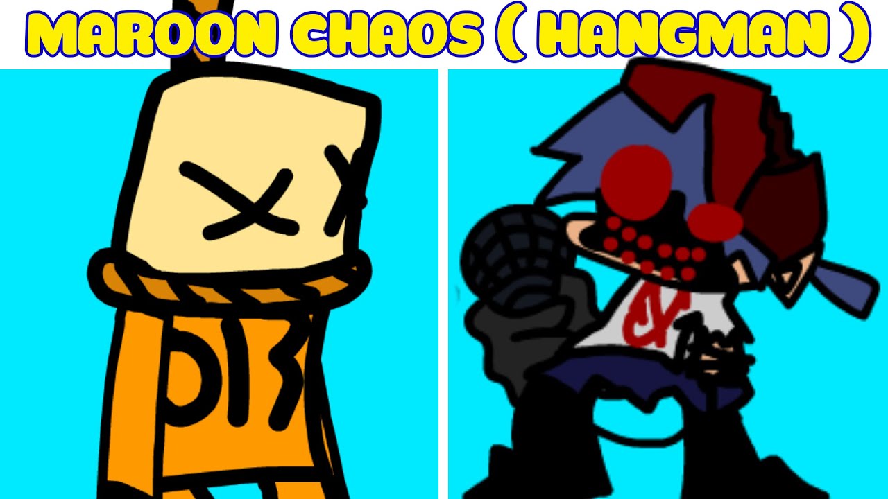 【FNF】Friday Night Funkin' vs Maroon Chaos V1.0 x HangMan - 妖怪奴らが大集合した ...