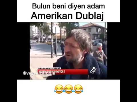 Bulun beni diyen adam AMERİKAN dublajlı