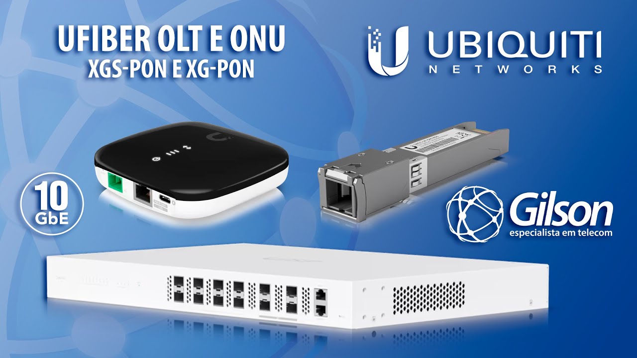 Ubiquiti UFiber OLT e ONU XGS-PON e XG-PON de 10 Gbps - YouTube