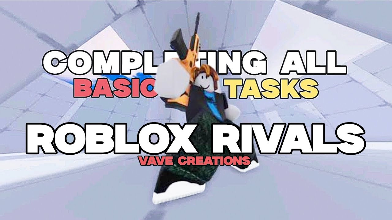 Completing all basic tasks in ROBLOX RIVALS - YouTube