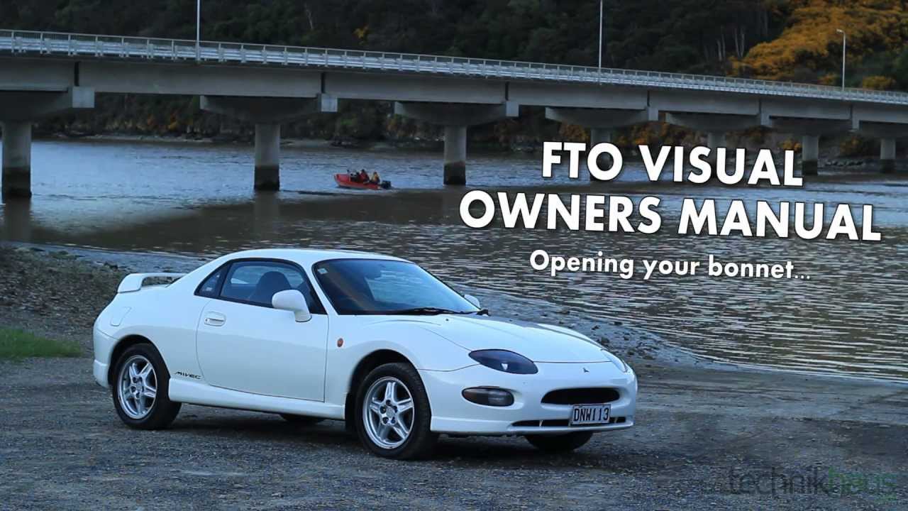 Opening your Bonnet | Mitsubishi FTO | Visual Owners Manual - YouTube