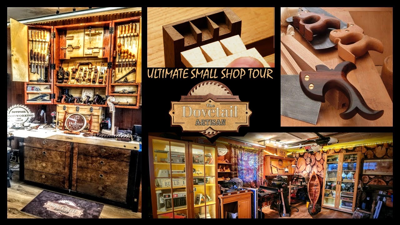 Ultimate Small Shop Tour ~ The Dovetail Artisan 2/06/23 - YouTube