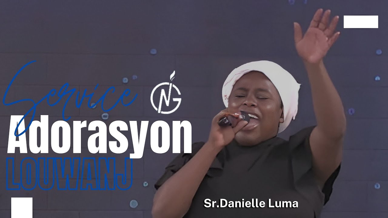 Adorasyon e louwanj | Chaque jour, à chaque heure | Sr.Danielle Luma ...