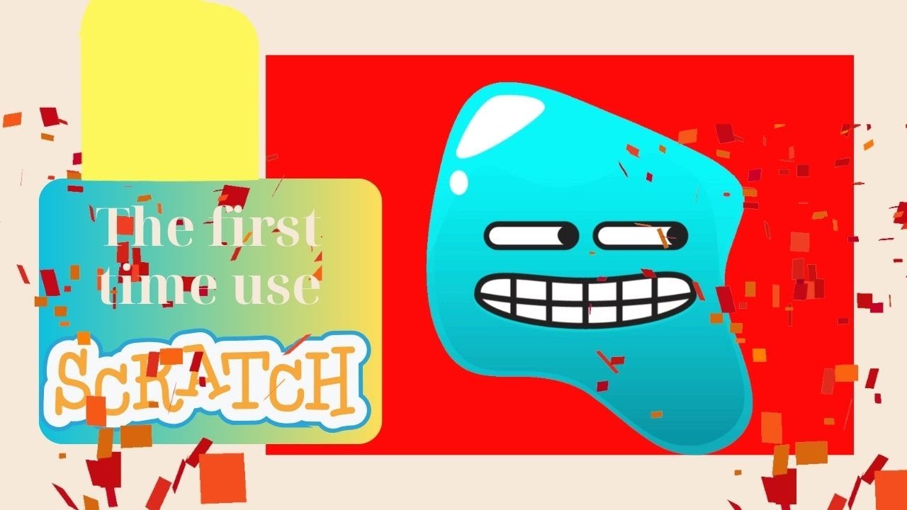 I LOVE SCRATCH!!!!!!!!!!!!!!!!!!!!!!!!!!!!!!!!!!!!!!!!! - YouTube