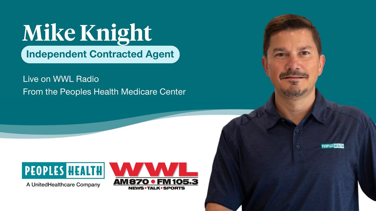 Annual Enrollment Period - Mike Knight WWL Radio - YouTube