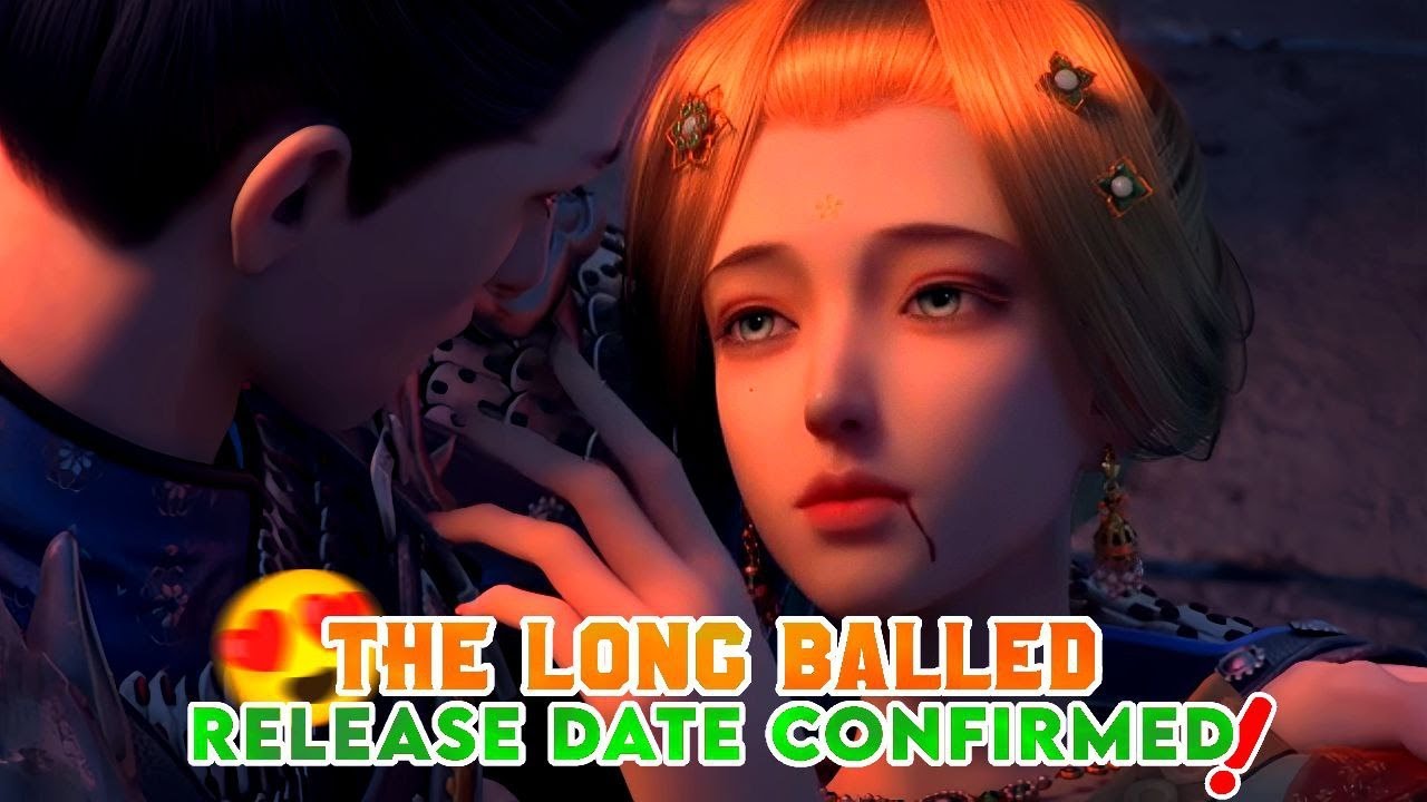 The Long Ballad Anime😍 || Release Date Announced / Trailer ...