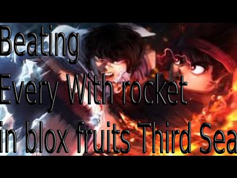 Beating Every Boss!!! Third sea!!! - YouTube