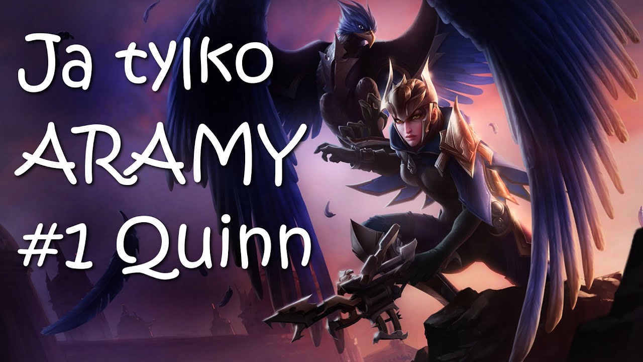 Ja tylko ARAMY #1 Quinn - Zaczynamy serię i przygode z YouTube ! - YouTube