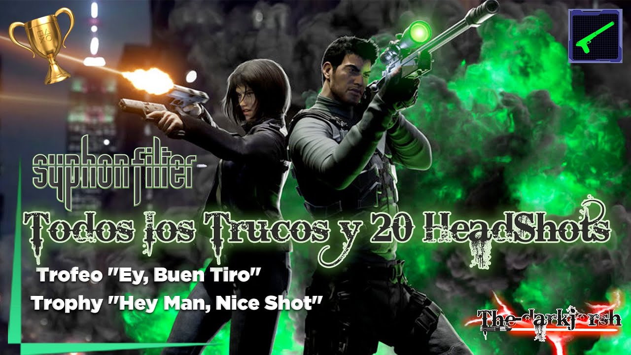 Syphon Filter Todos los Trucos PS4 y PS5 | Trofeo "Ey, Buen Tiro ...