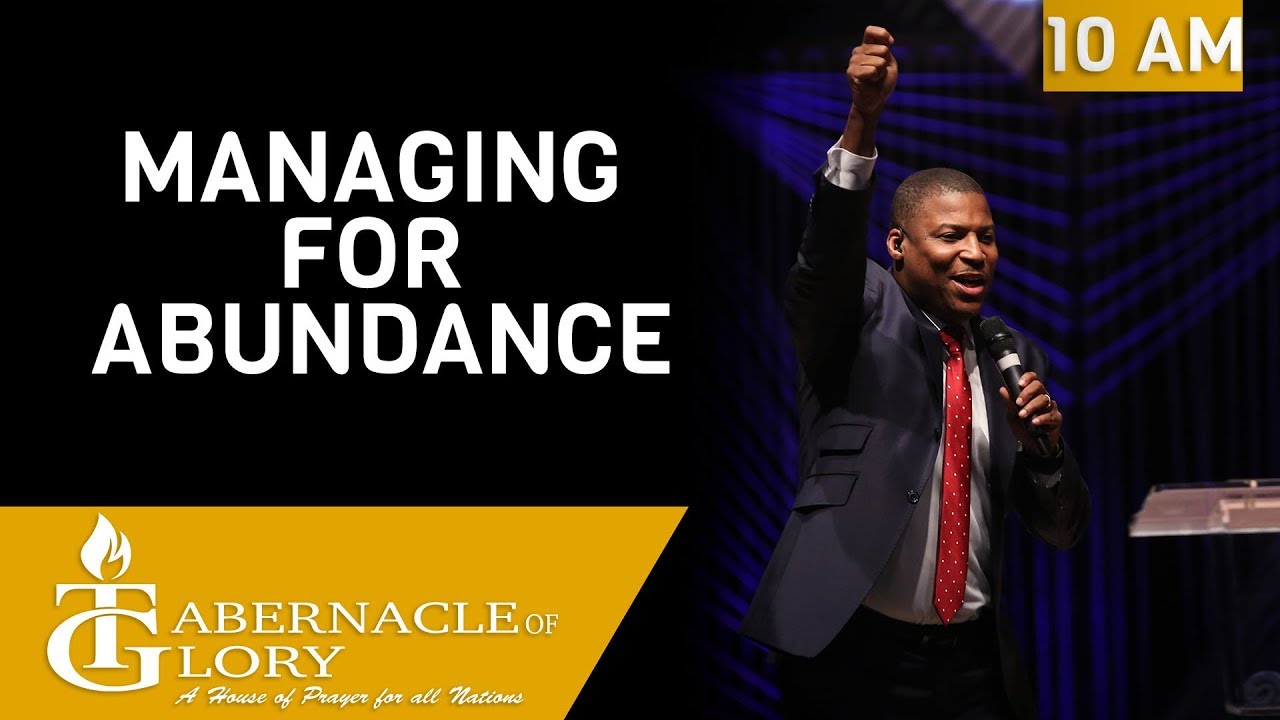 Pastor Gregory Toussaint | Managing for Abundance | Tabernacle of Glory ...